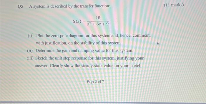 Solved Q5 A system is described by the transfer function: | Chegg.com