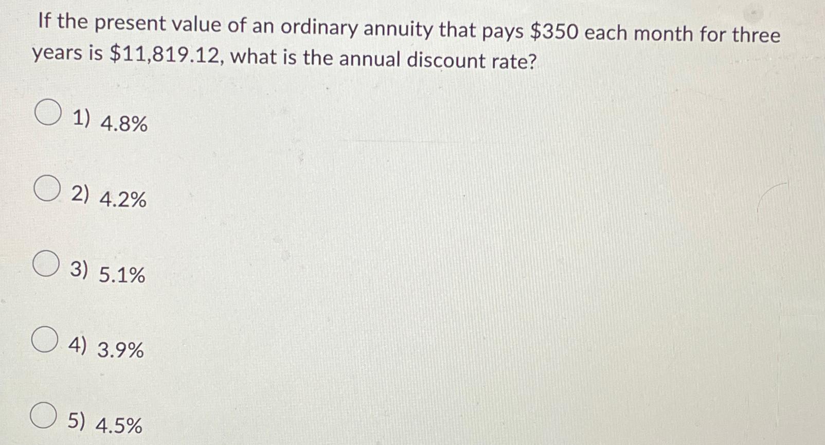 Solved If the present value of an ordinary annuity that pays | Chegg.com