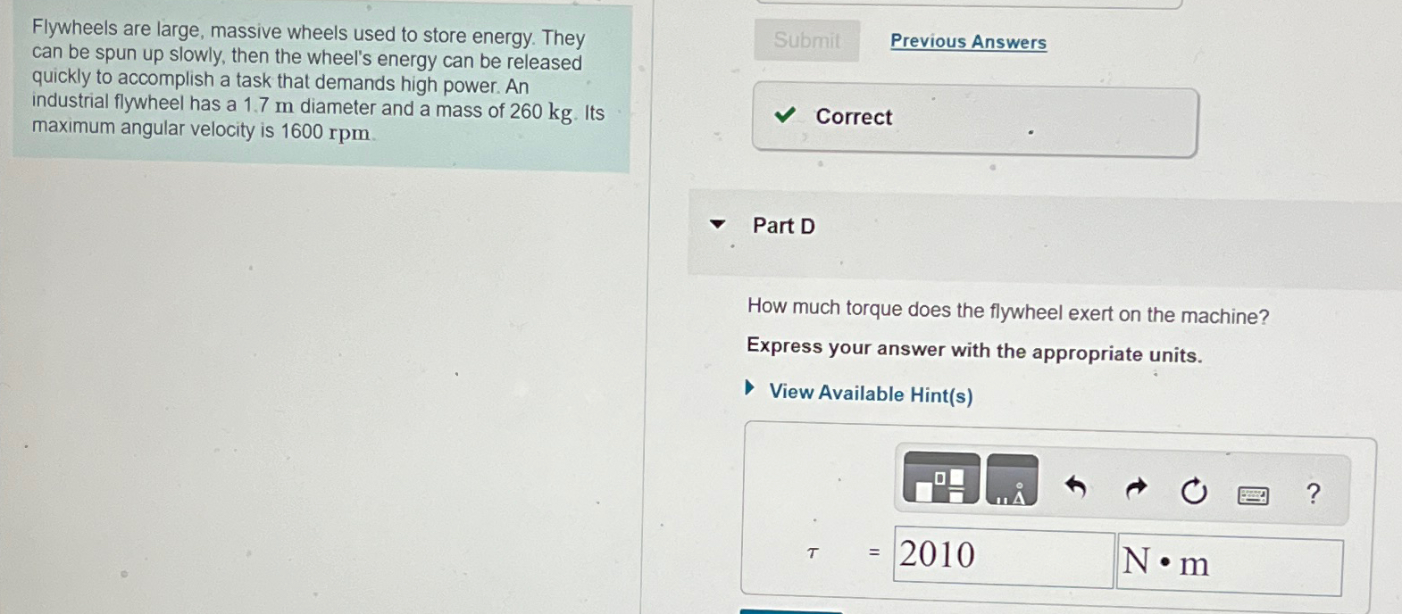 Solved Flywheels are large, massive wheels used to store | Chegg.com