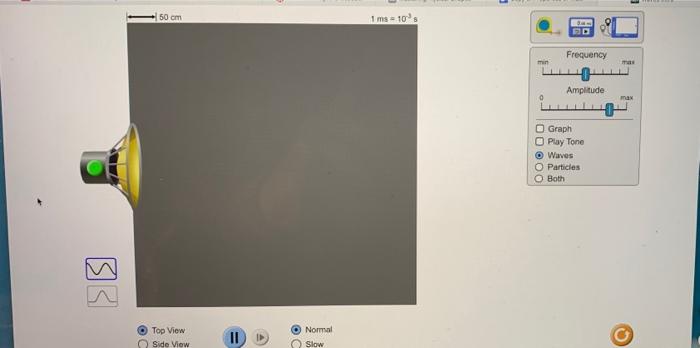 Solved Part 2 - Sound Waves Open the Waves Intro PhET | Chegg.com