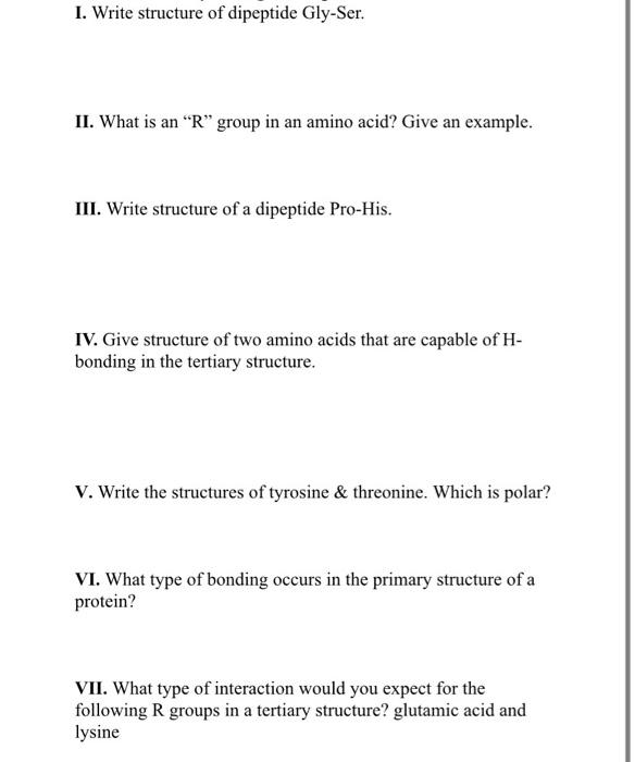 Solved I. Write structure of dipeptide Gly-Ser. II. What is | Chegg.com