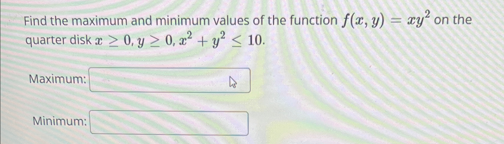Solved Find the maximum and minimum values of the function | Chegg.com