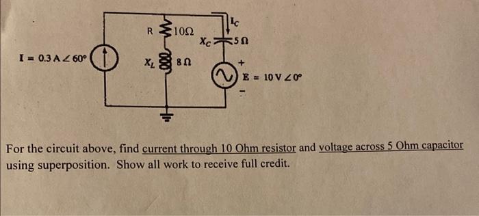 Solved For the circuit above, find current through 10Ohm | Chegg.com