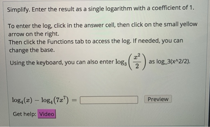 Solved Simplify. Enter the result as a single logarithm with | Chegg.com
