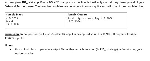 Solved You are given 102_Lab4.cpp. Please DO NOT change main | Chegg.com