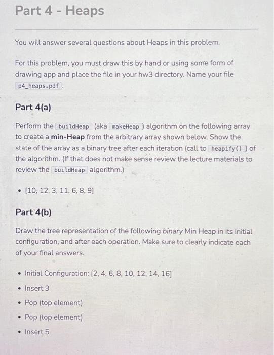 Solved You will answer several questions about Heaps in this | Chegg.com
