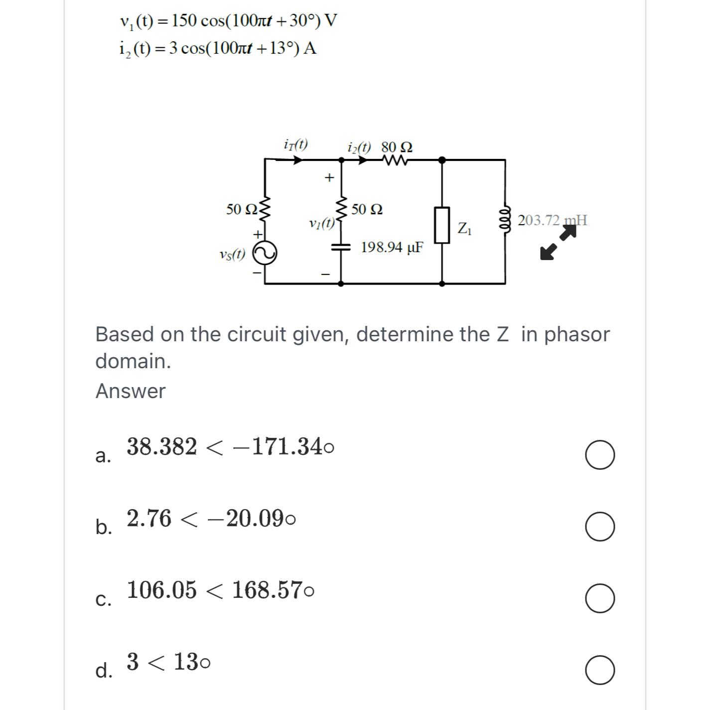 Solved v1(t)=150cos(100πt+30°)Vi2(t)=3cos(100πt+13°)ABased | Chegg.com