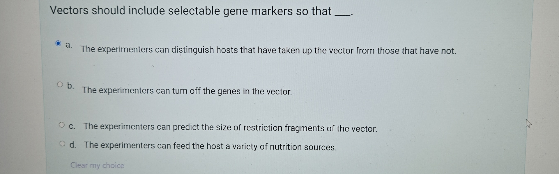Solved Vectors should include selectable gene markers so | Chegg.com