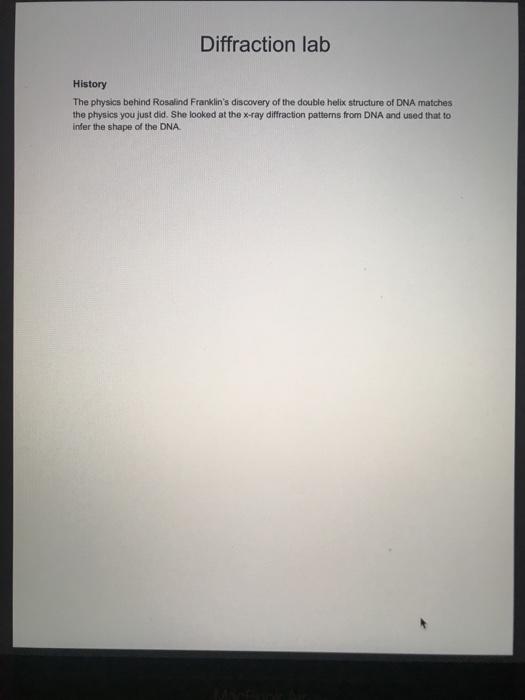 Diffraction lab Background Many textbooks or labs | Chegg.com