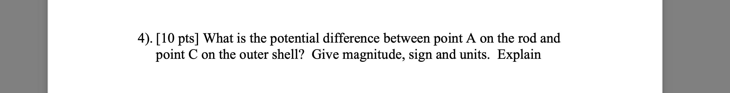 Solved . 10pts ﻿What is the potential difference between | Chegg.com