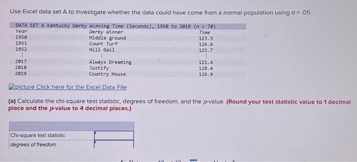 Use Excel data set A to investigate whether the data | Chegg.com