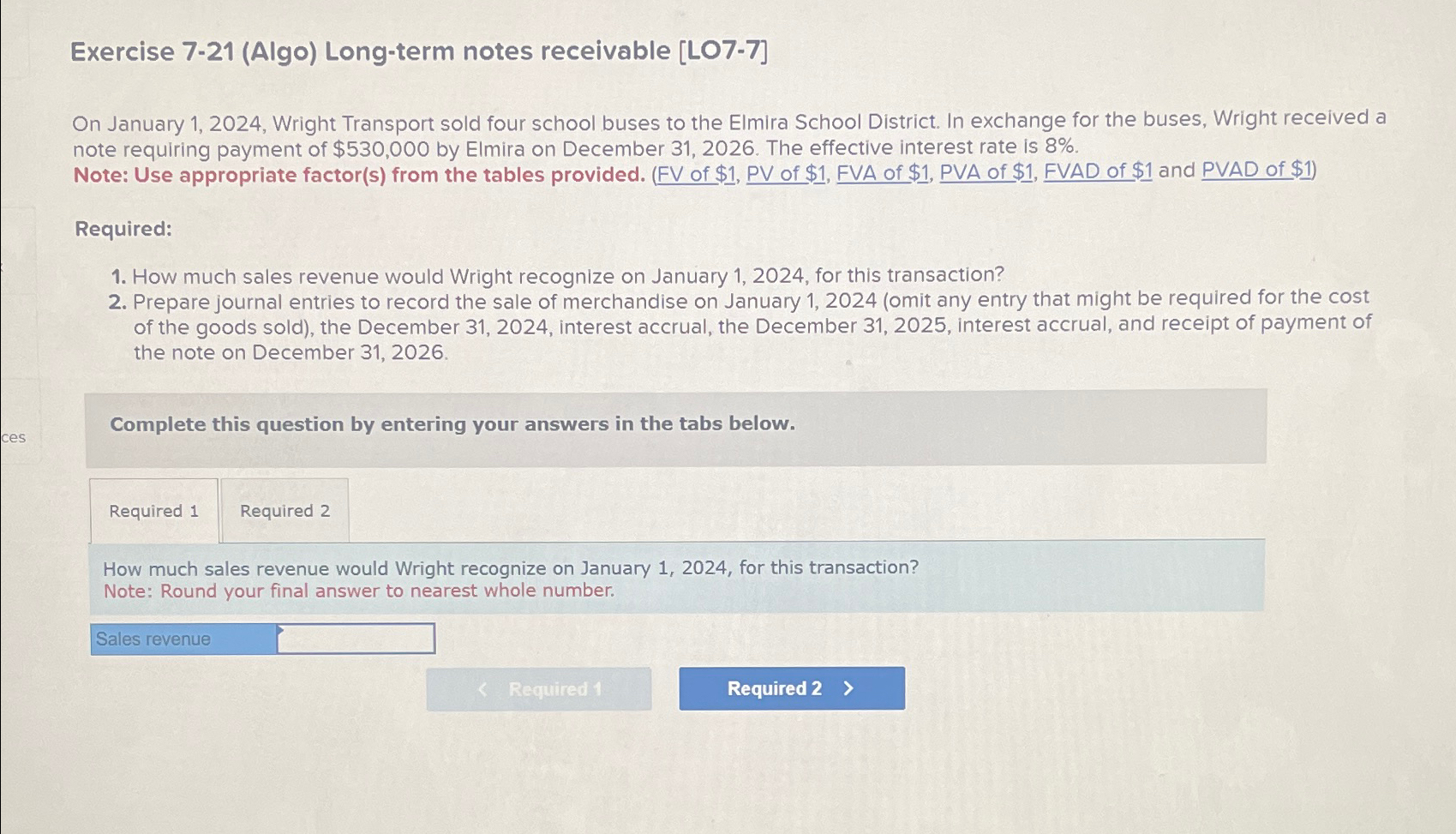 Solved Exercise 7-21 (Algo) ﻿Long-term notes receivable | Chegg.com