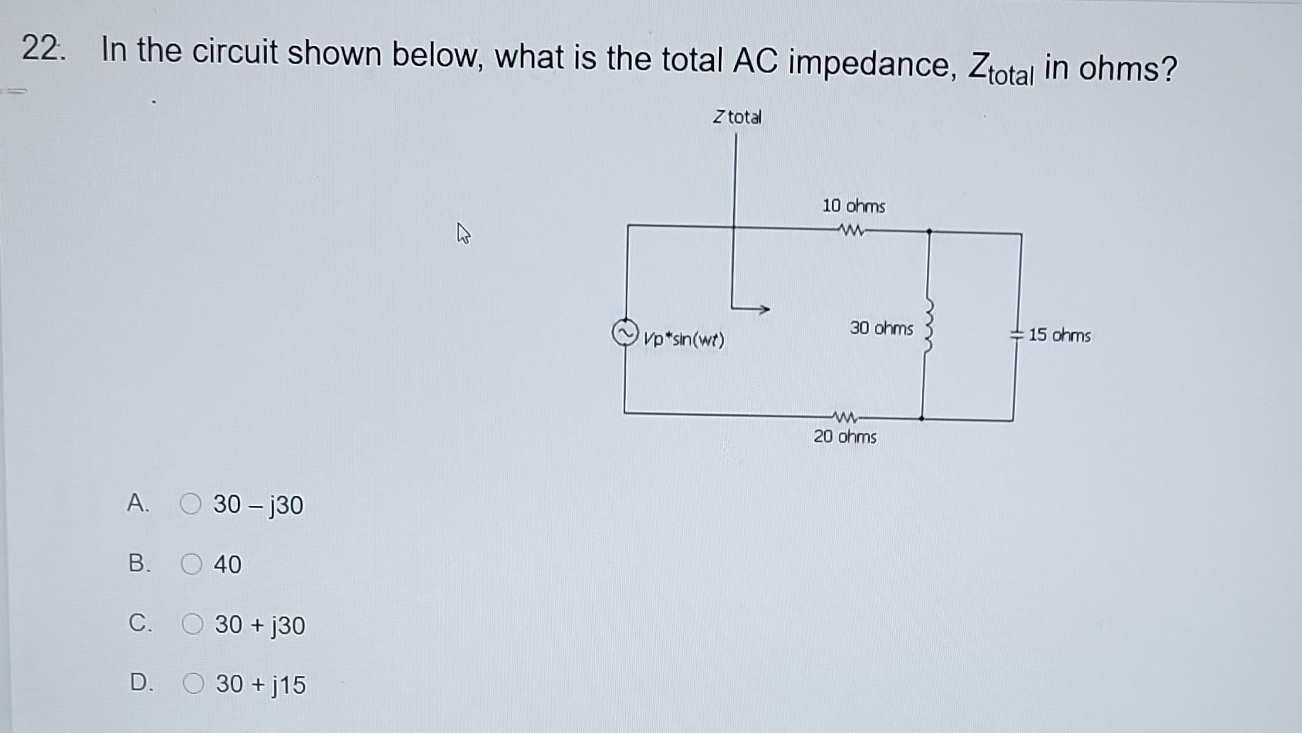 Solved 22. In the circuit shown below, what is the total AC | Chegg.com