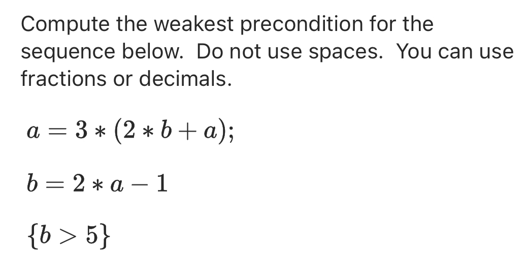 Solved Compute the weakest precondition for the sequence | Chegg.com