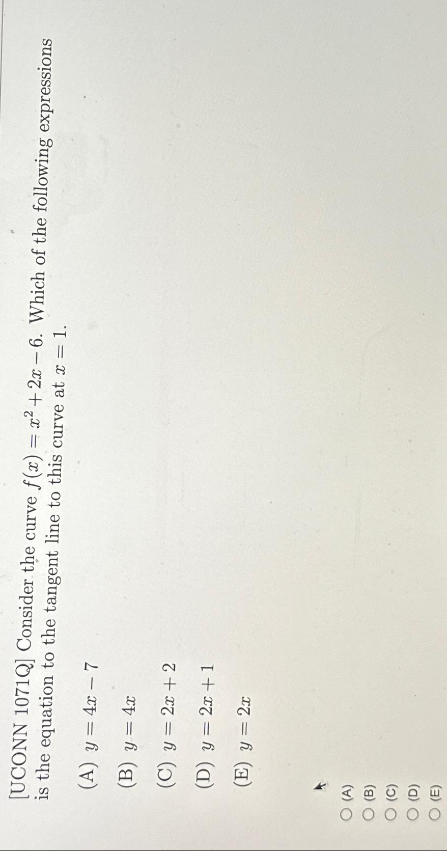 Solved [UCONN 1071Q] ﻿Consider the curve f(x)=x2+2x-6. | Chegg.com