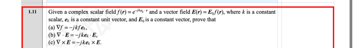 Solved 1.11 ﻿Given a complex scalar field f(r)=e-jke'*r ﻿and | Chegg.com