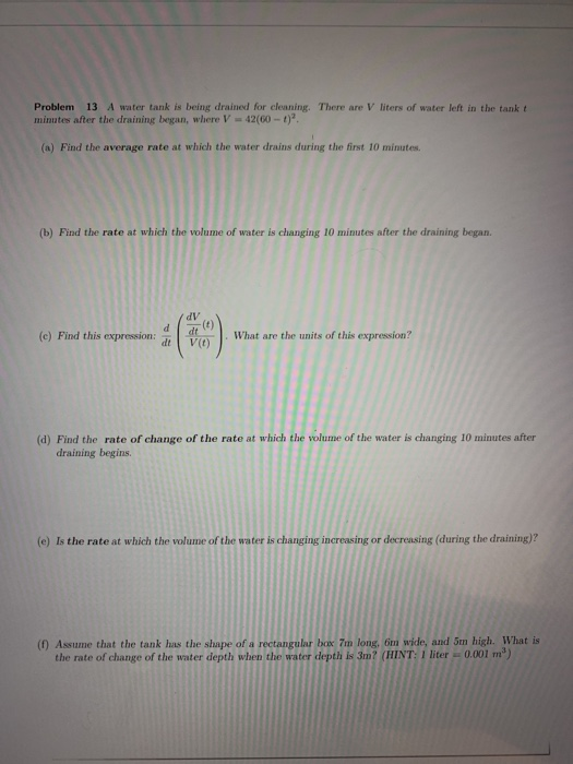 Solved Problem 13 A water tank is being drained for | Chegg.com