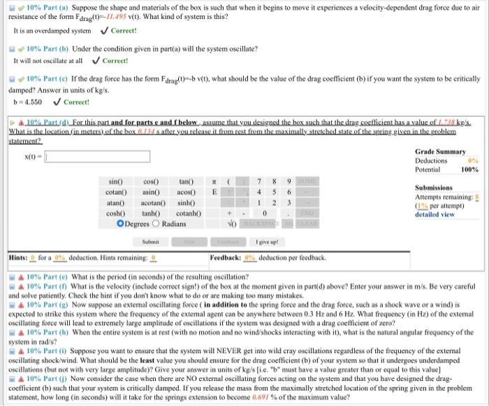 Solved (9\%) Problem 1: A 0.377 kg box is attached to a | Chegg.com