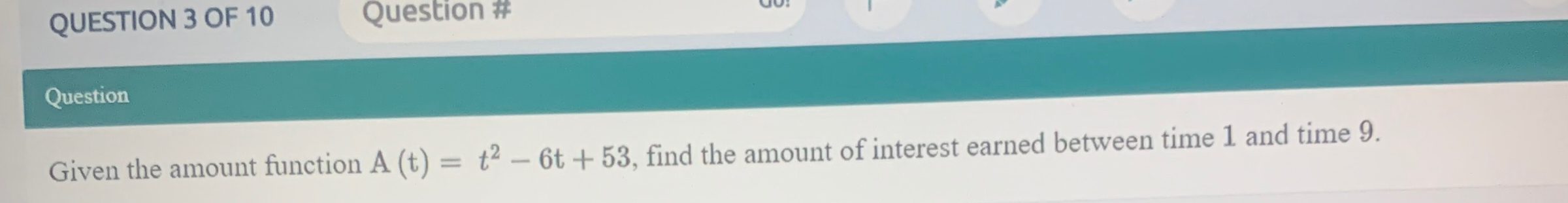 Solved QUESTION 3 ﻿OF 10Question #QuestionGiven the amount | Chegg.com