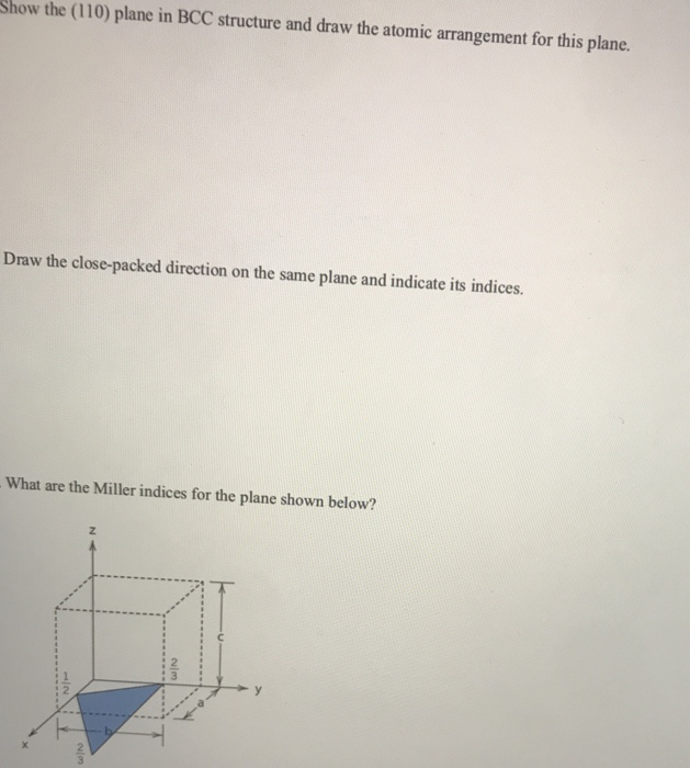 Solved Show the (110) plane in BCC structure and draw the | Chegg.com