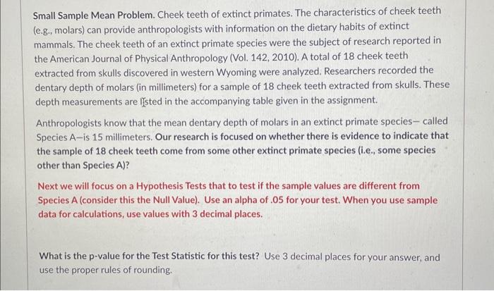Solved Small Sample Mean Problem. Cheek teeth of extinct | Chegg.com