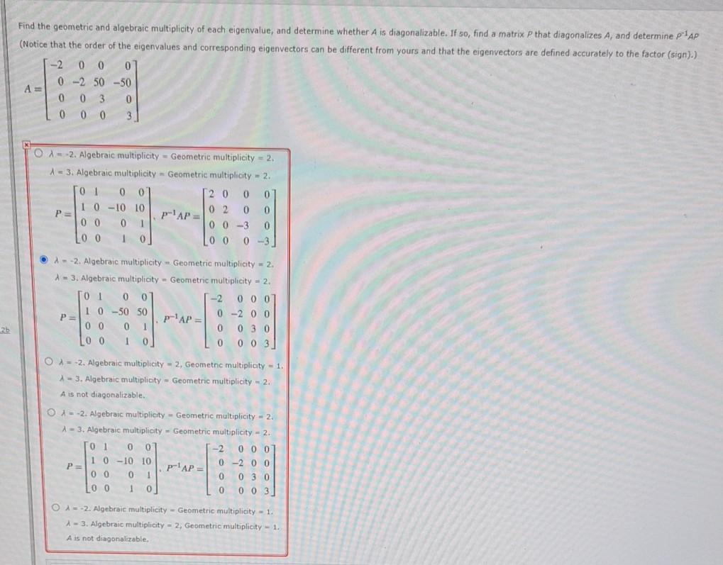 Solved Find the geometric and algebraic multiplicity of each | Chegg.com