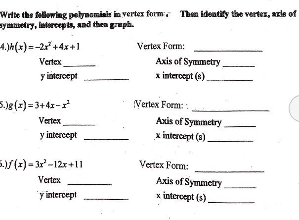Solved Write the following polynomials in vertex form." Then | Chegg.com