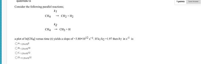 Solved Consider the following parallel reactions; | Chegg.com