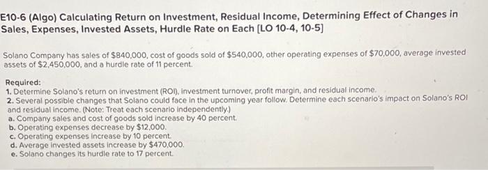 Solved E10-6 (Algo) Calculating Return on Investment, | Chegg.com