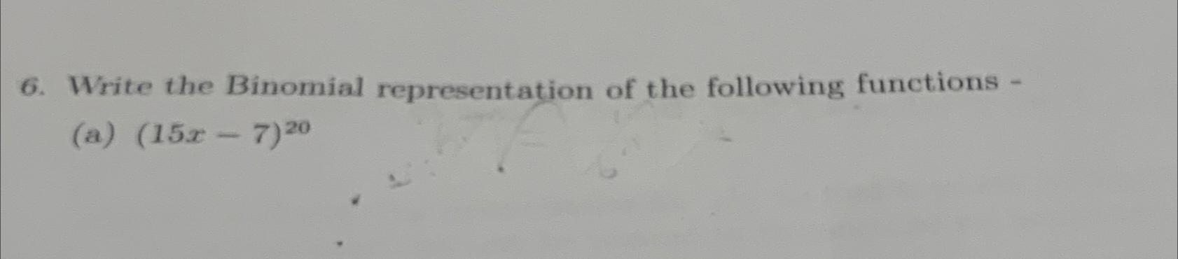 Solved Write the Binomial representation of the following | Chegg.com
