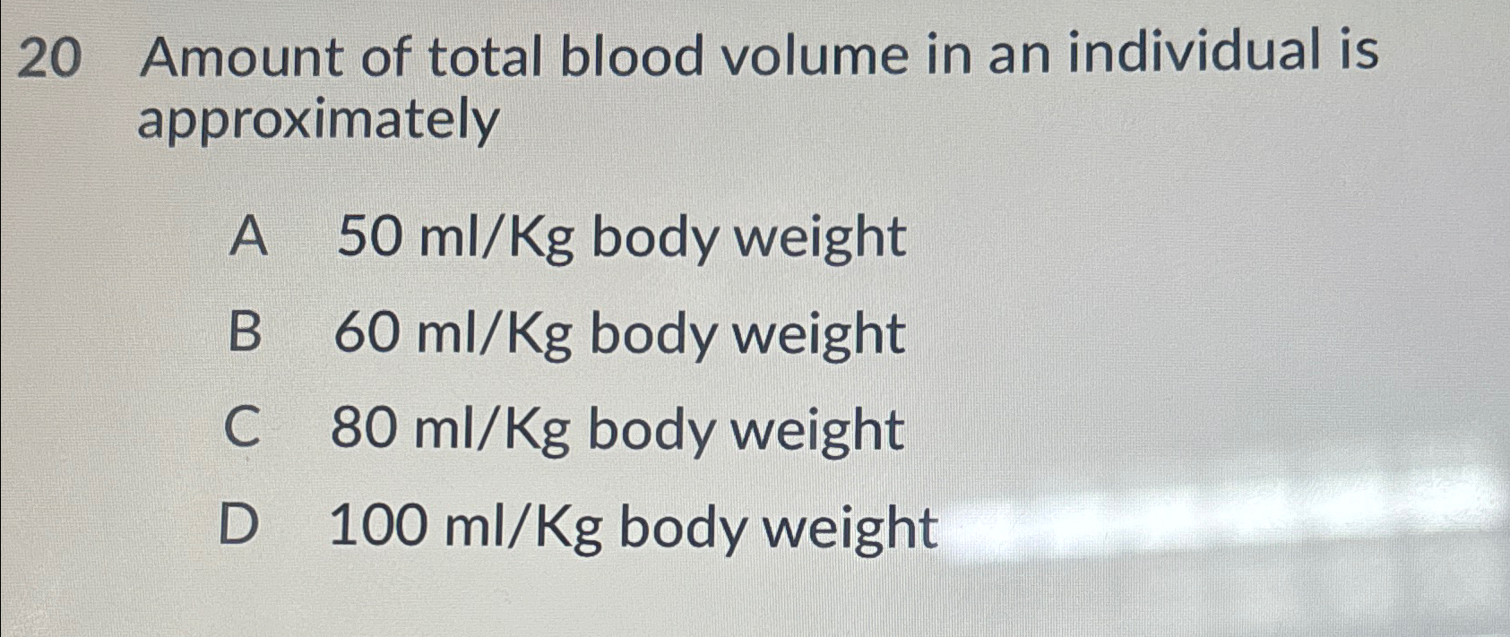 Solved 20 ﻿Amount of total blood volume in an individual is | Chegg.com
