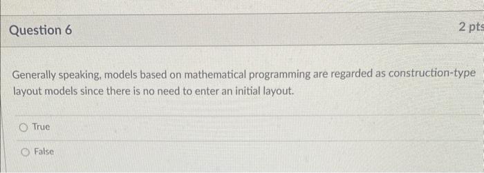 Solved Models based on mathematical programming cannot be | Chegg.com