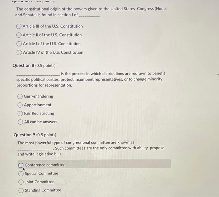 The constitutional origin of the powers given to the | Chegg.com