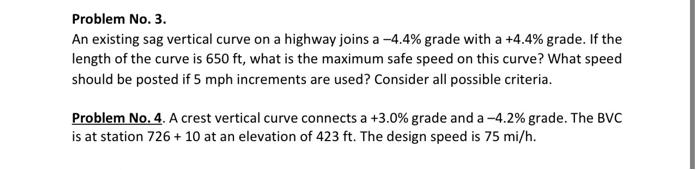 Solved Problem No. 3. An existing sag vertical curve on a | Chegg.com