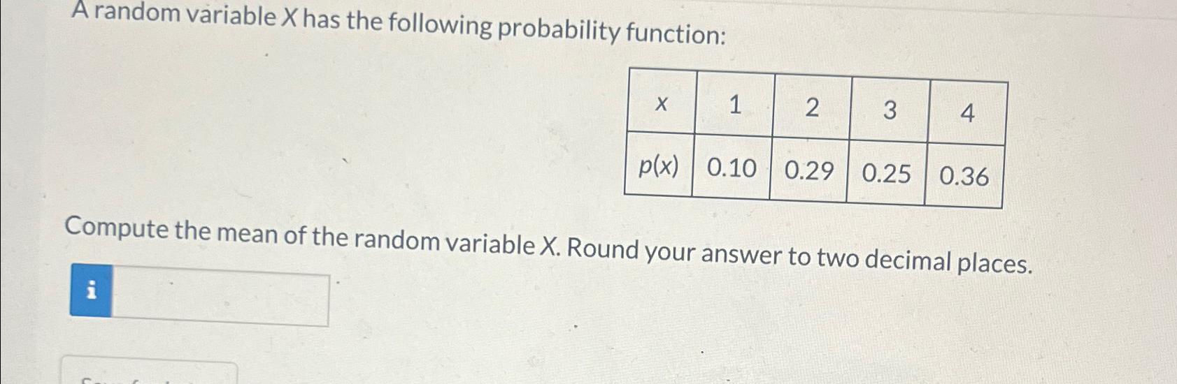 Solved A random variable x ﻿has the following probability | Chegg.com