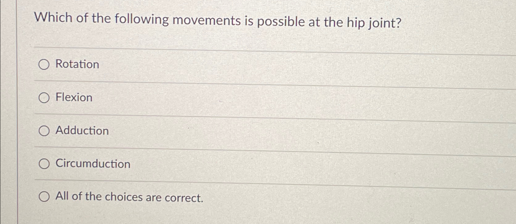 Solved Which of the following movements is possible at the | Chegg.com