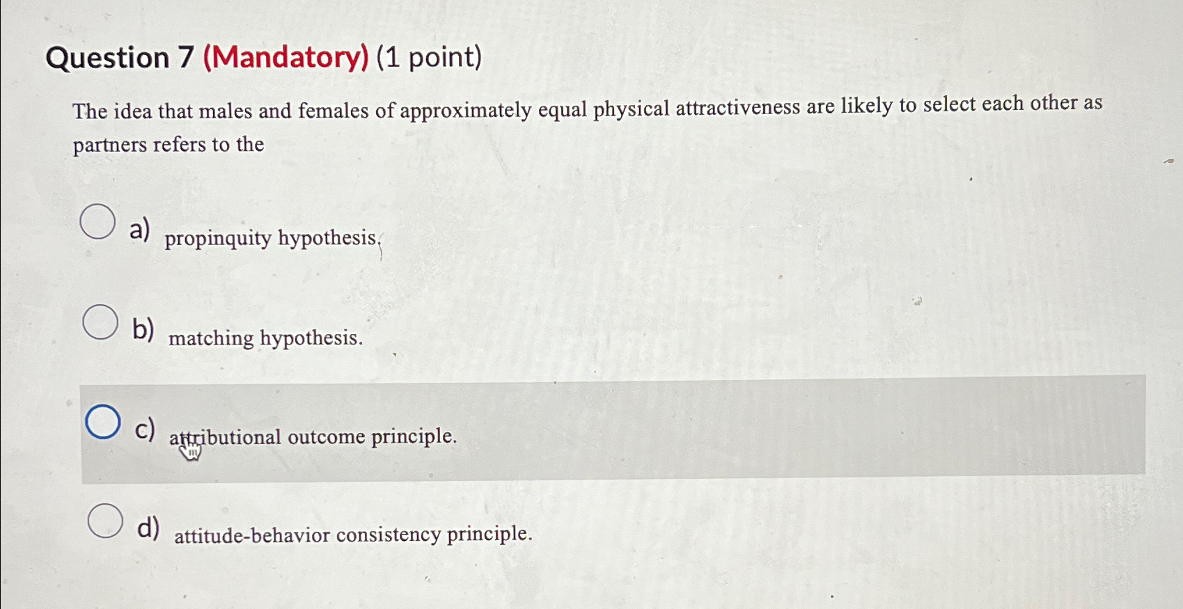 Solved Question 7 (Mandatory) (1 ﻿point)The idea that males | Chegg.com