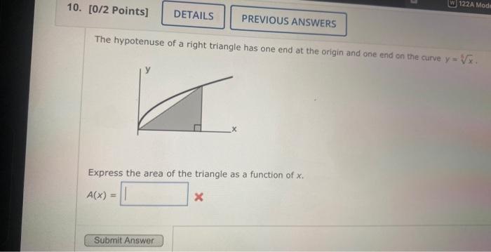 Solved The hypotenuse of a right triangle has one end at the | Chegg.com