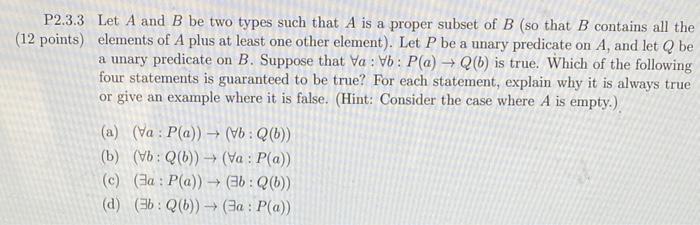 [Solved]: P2.3.3 Let A and B be two types such that A is a