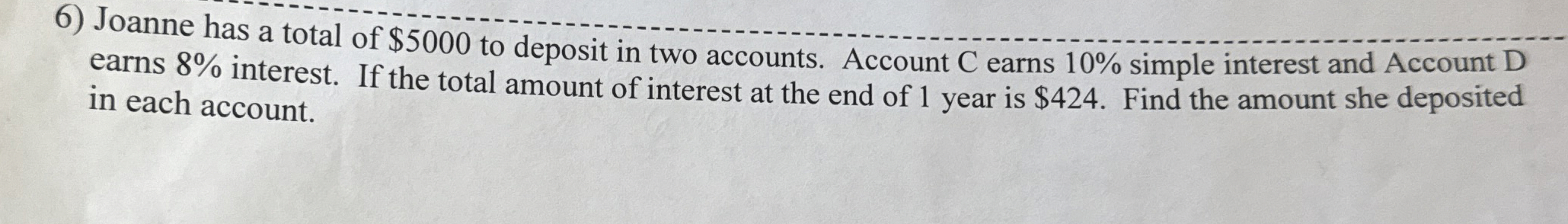 Solved Joanne has a total of $5000 ﻿to deposit in two | Chegg.com