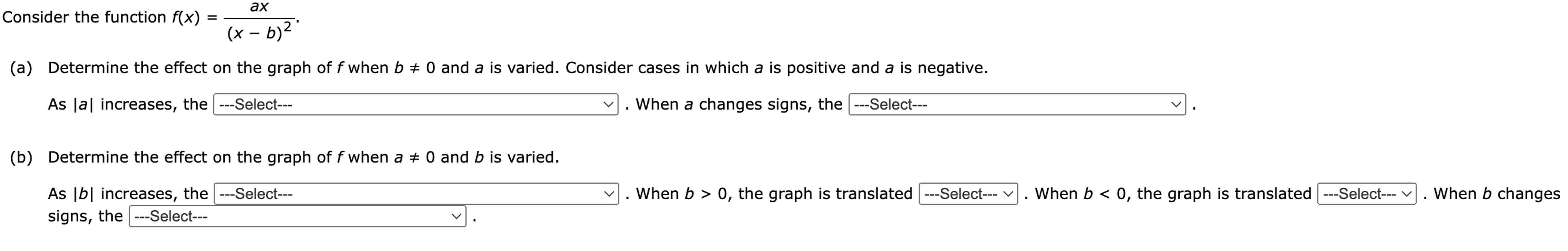 Solved Consider the function f(x)=ax(x-b)2.(a) ﻿Determine | Chegg.com
