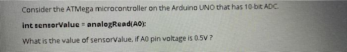 Solved Consider The Atmega Microcontroller On The Arduino 1371