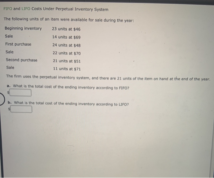 Solved FIFO and LIFO Costs Under Perpetual Inventory System | Chegg.com