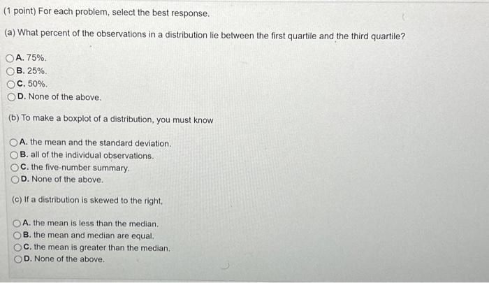 Solved (1 point) For each problem, select the best response. | Chegg.com