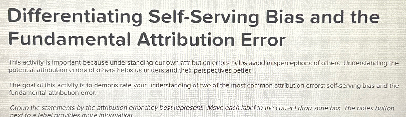 Solved Differentiating Self-Serving Bias and the Fundamental | Chegg.com