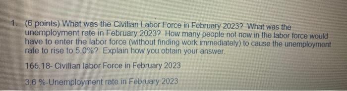 Solved (6 points) What was the Civilian Labor Force in | Chegg.com