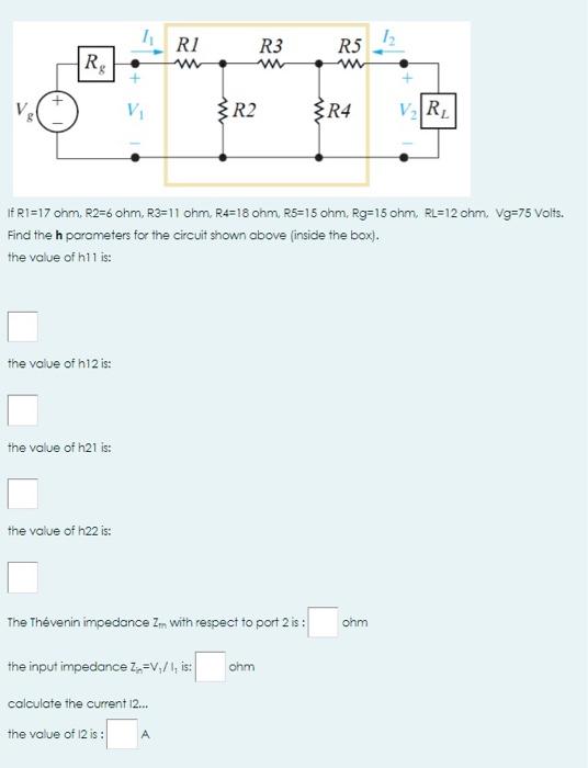 Solved RI R3 R5 R Vi R2 3R4 V₂RL If R1=17 ohm. R2=6 ohm, | Chegg.com