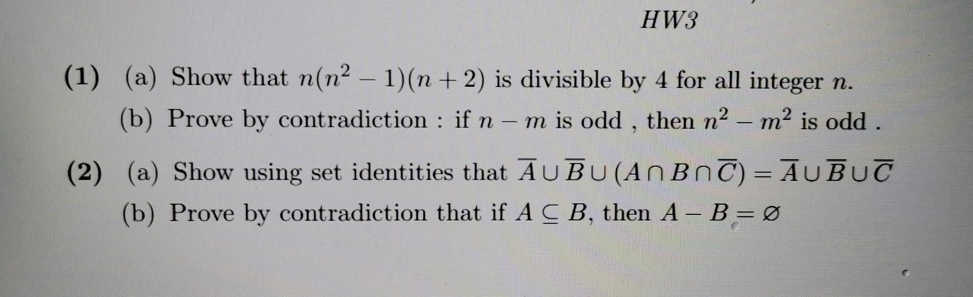 Solved HW3 (1) (a) Show that n(n2 - 1)(n + 2) is divisible | Chegg.com