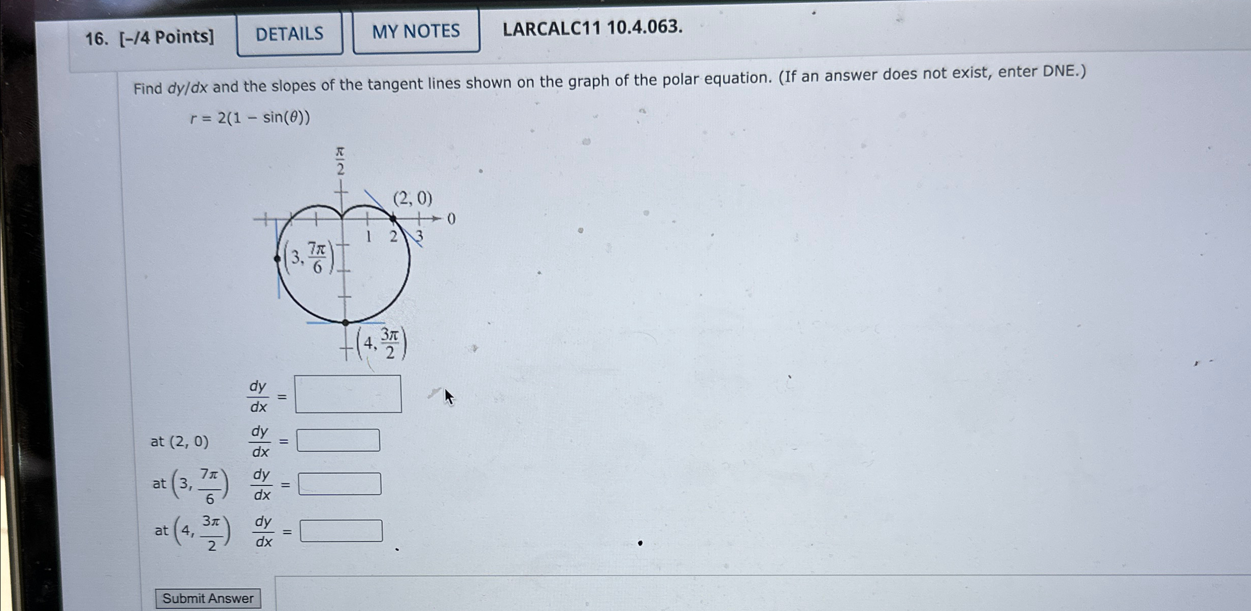 Solved [-/4 ﻿Points]LARCALC11 10.4.063.Find dydx ﻿and the | Chegg.com