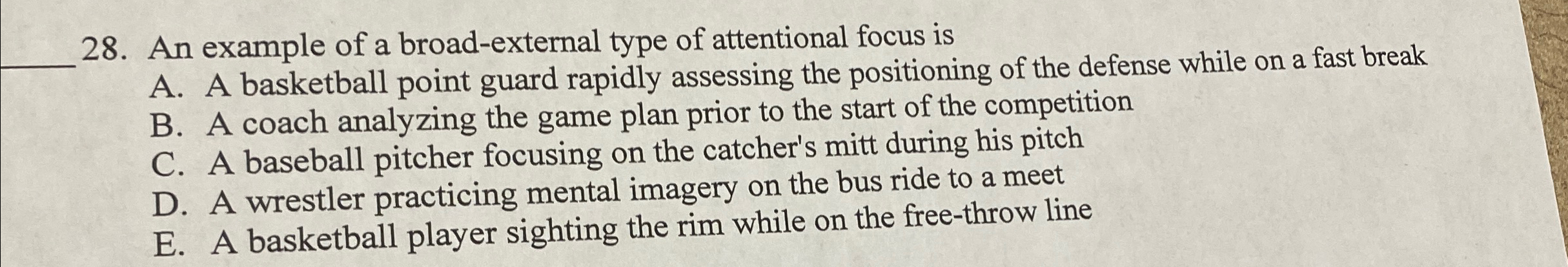 Solved An example of a broad-external type of attentional | Chegg.com